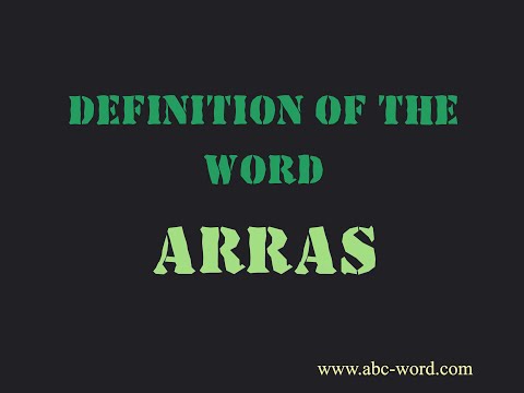 Definition of the word "Arras"