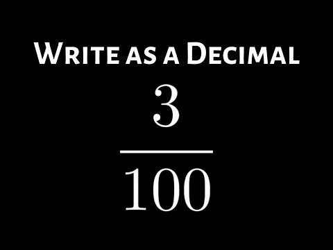 Write a Fraction as a Decimal Example when the Denominator is 100 | #shorts