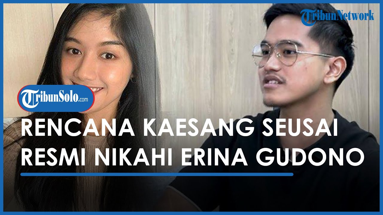 Setelah Resmi Menikah dengan Erina Gudono, Kaesang Pangarep Ngaku Ingin ... Setelah Resmi Menikah dengan Erina Gudono, Kaesang Pangarep Ngaku Ingin ...