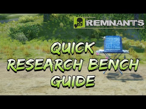 Steam Community :: Video :: Remnants Quick Research Bench Guide
