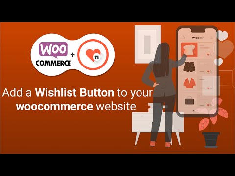 Learn How to add a Wishlist Button and Wishlist Page on Woocommerce - Mind Luster