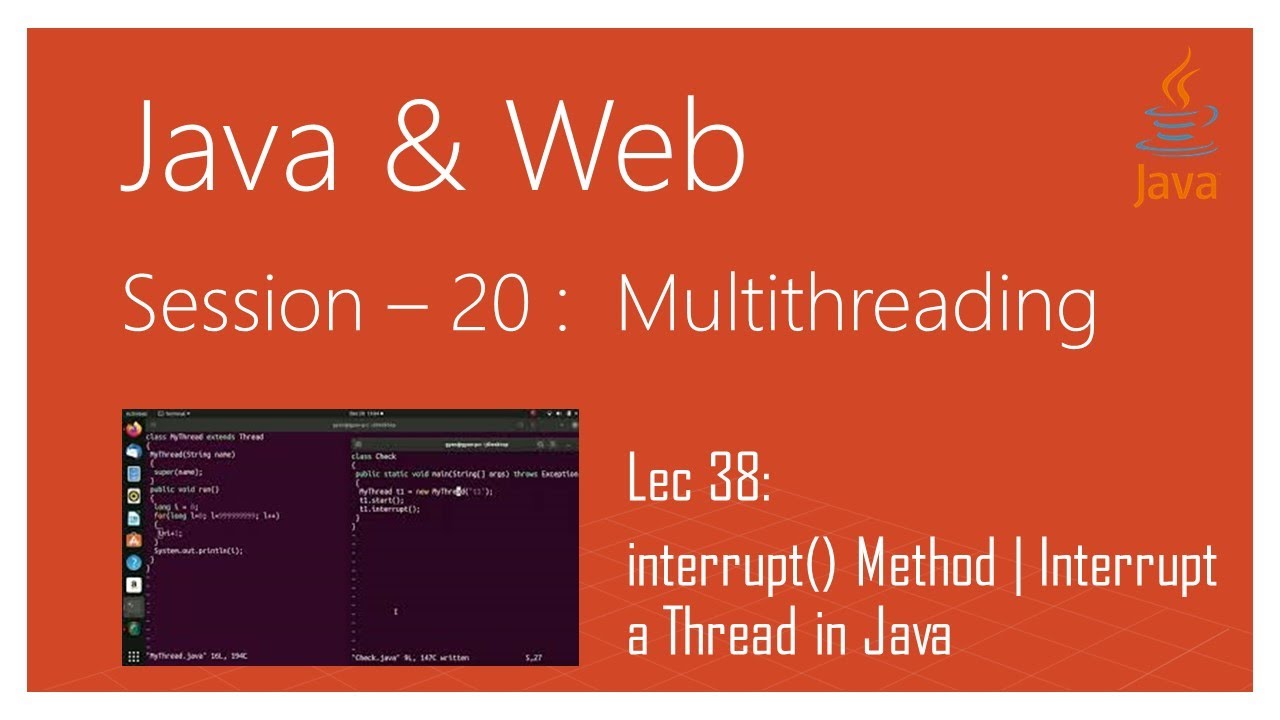 Multithreading in Java | #38 | interrupt() Method | Interrupt Thread in Java With Example