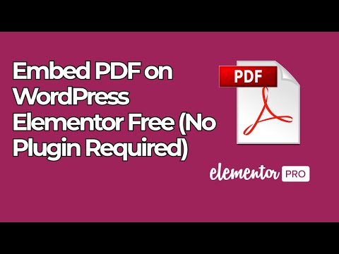 Embed PDF on WordPress Elementor Free (No Plugin Required)