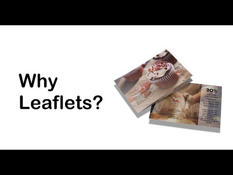 The How? What? Where? When? and Why? of Leaflets!