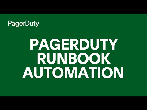 PagerDuty Runbook Automation