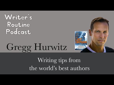 How to research writing a thriller! Interview with 'Orphan X' author Gregg Hurwitz