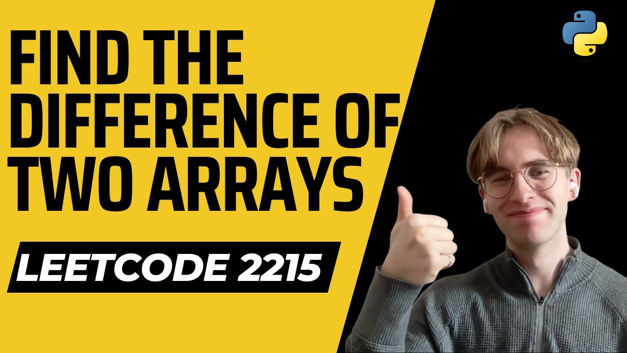 Find the Difference of Two Arrays - LeetCode 2215 - Python Solution