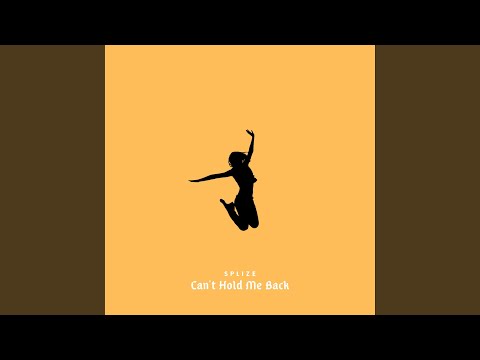 Can't Hold Me Back