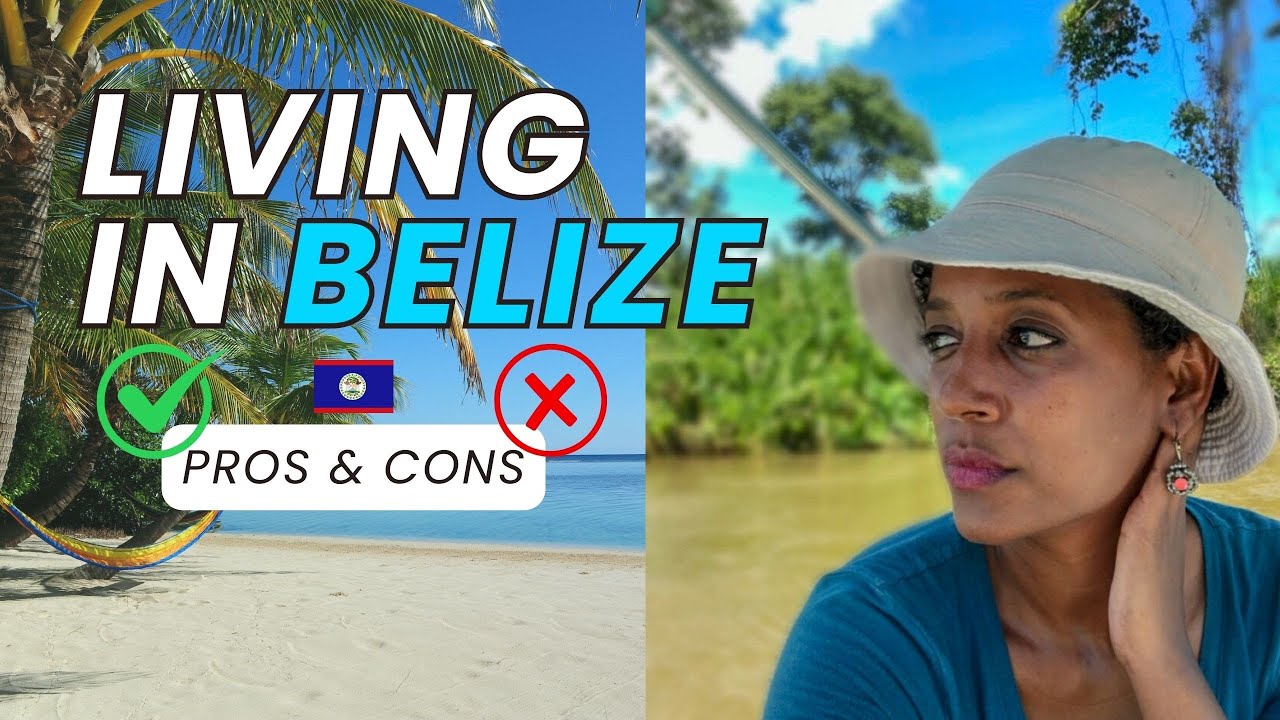 Living in Belize: An In-Depth Look at the Pros and Cons | Galaxy.ai