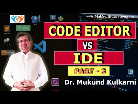 Code Editor - Part 3: IDE vs Code Editor | Difference between Code Editor and IDE | Why Code Editor?