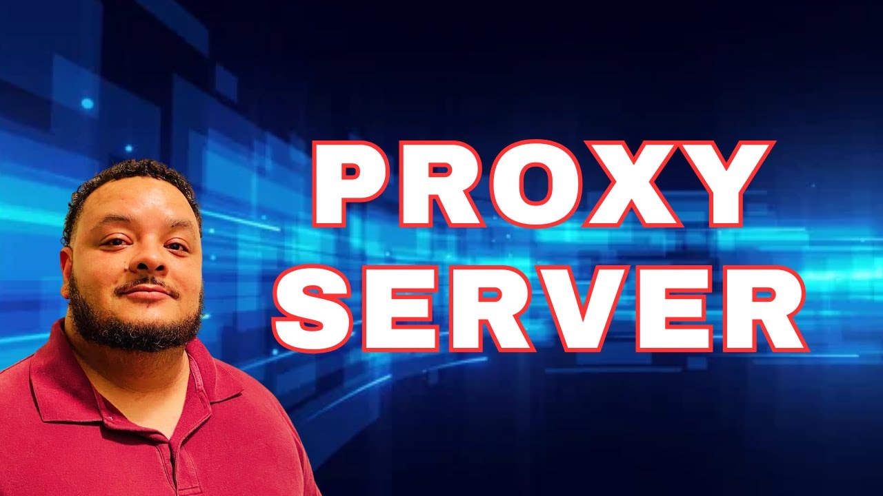 What is a Proxy Server?