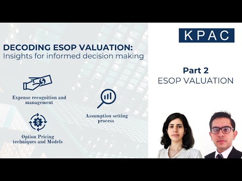 Webinar on Decoding ESOP Valuations | Part 2 | ESOP Valuation | KPAC