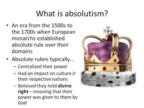 Intro to Absolutism