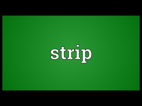 Strip Meaning