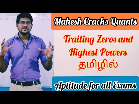 Trailing Zeros and Highest Power in Tamil | Mahesh Cracks Quants | Aptitude in Tamil
