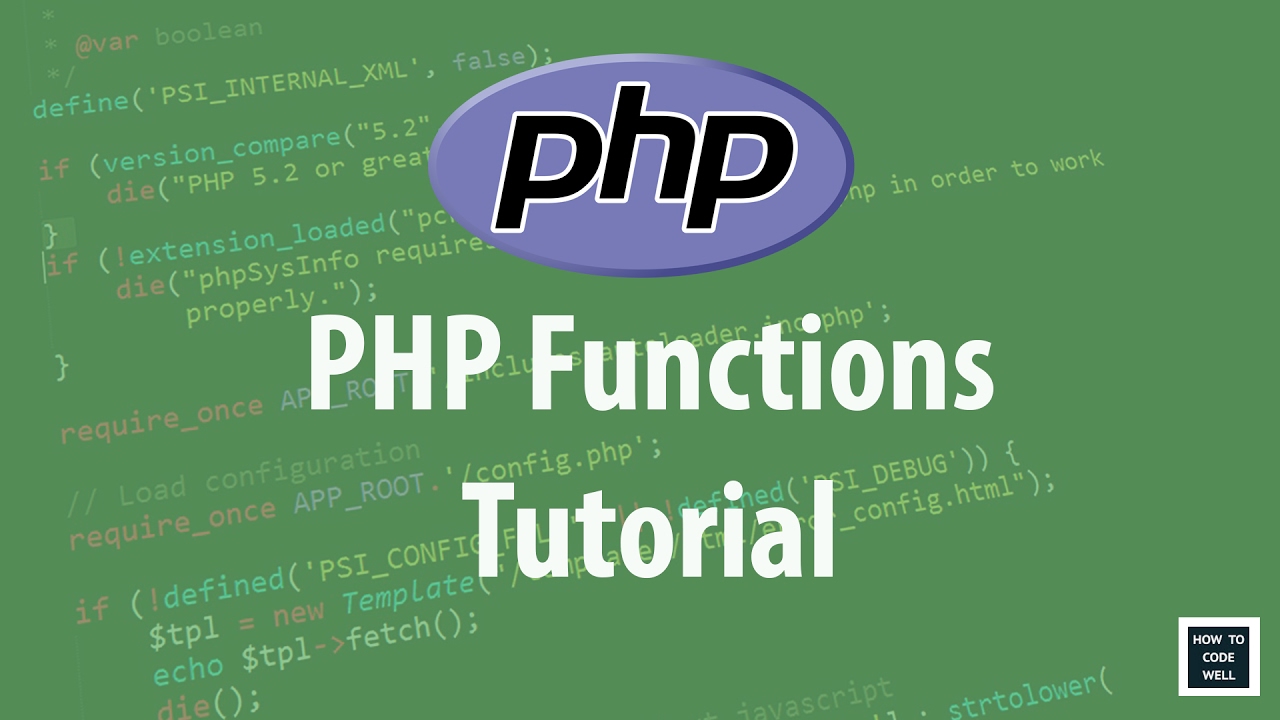 PHP For Beginners: Functions Tutorial