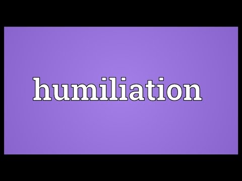 Humiliation Meaning