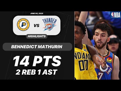 Bennedict Mathurin vs Oklahoma City Thunder | 14 PTS 2 REB 1 AST | NBA Highlights 06-08-2025
