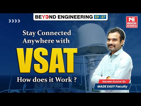VSAT Explained: How It Works | Simplified by Naveen Kumar Sir | MADE EASY