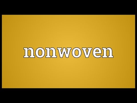 Nonwoven Meaning