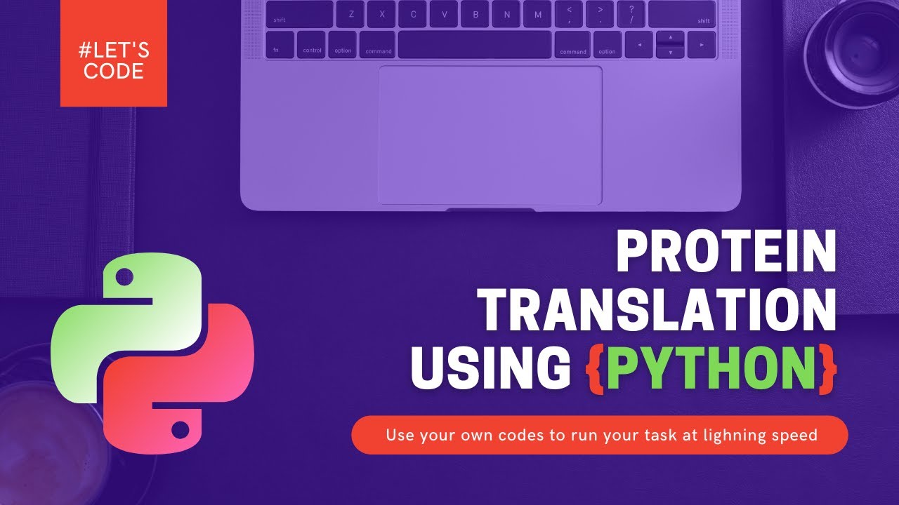 Protein translation from RNA sequence using PYTHON | Bioinformatics | Akash Mitra