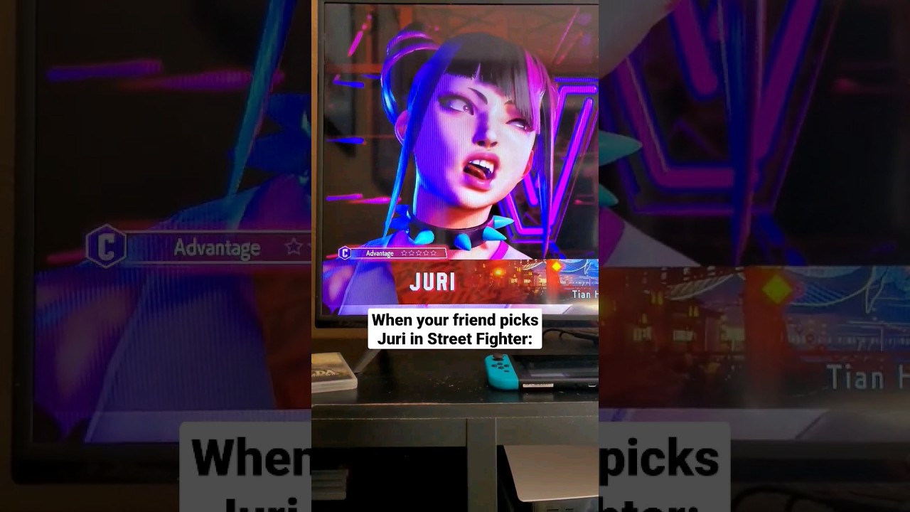 When Your Friend Picks Juri in Street Fighter...