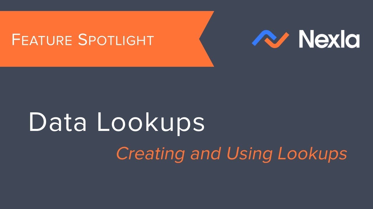 Feature Spotlight: Creating & Using Data Lookups