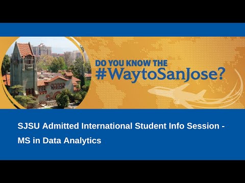 #WaytoSanJose Info Session - MS Data Analytics