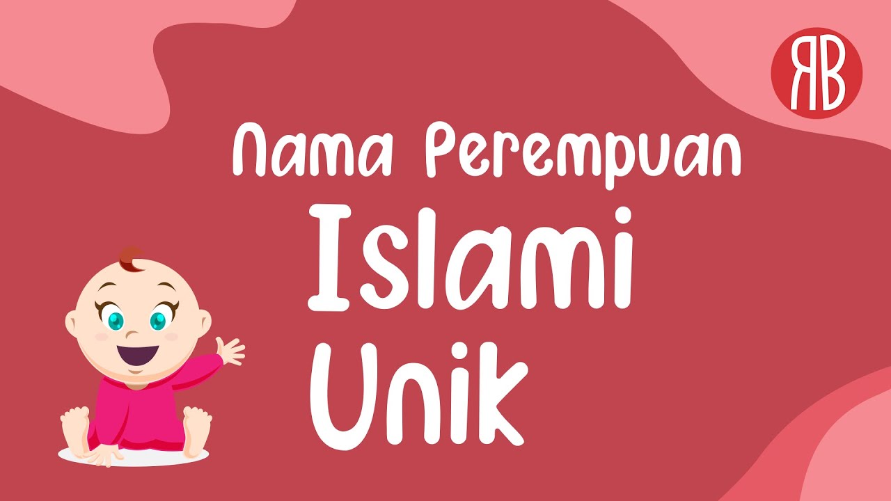15 Nama Bayi Perempuan Islami Unik yang Jarang Dipakai