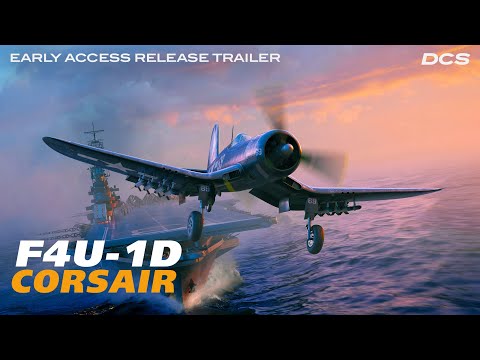 DCS: F4U-1D Corsair | Early Access Release Video