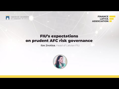 FIU’s expectations on prudent AFC risk governance – Ilze Znotina