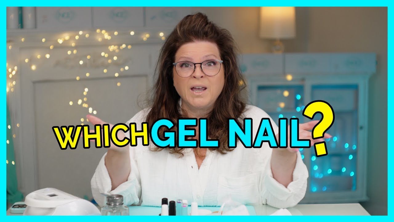 Gel Nails - How Do You Choose? 🤷🏻‍♀️