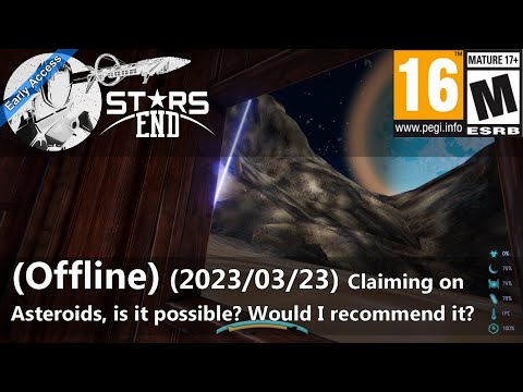 Steam Community :: Video :: Stars End (Offline) Claiming on Asteroids ...