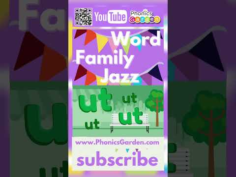ut | Word Family Jazz | Rhyming Words | Phonics Garden