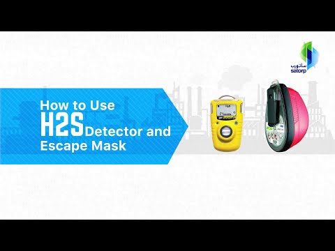 SATORP 's Basic Safety Orientation_Chapter 3_H2S Escape Mask