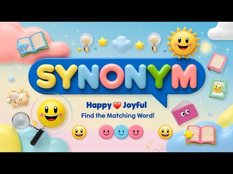 Choose the Correct Synonym! 🧠✨ | Fun Word Challenge for Kids | Learn New Words