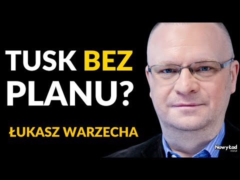 Tusk nie uzna Nawrockiego? Spróbuje uciec czy będzie bił się do końca? Łukasz Warzecha, Kacper Kita