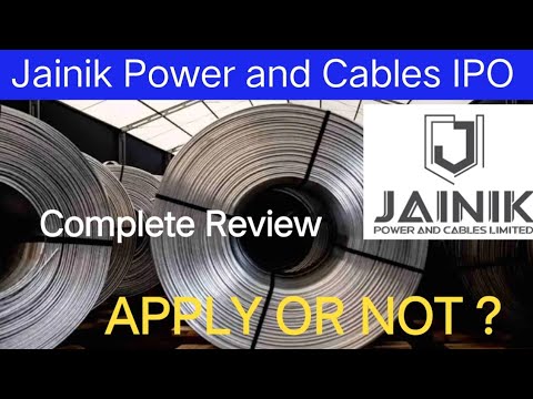 Jainik Power And Cables IPO Review | #upcomingipo