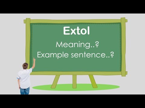 Extol meaning in Urdu | Hindi | English | Extol with sentence example | Pronunciation of Extol