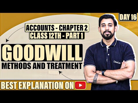 Change in profit sharing ratio and Goodwill  | Chapter 2 | Accountancy Class 12 | Part 1