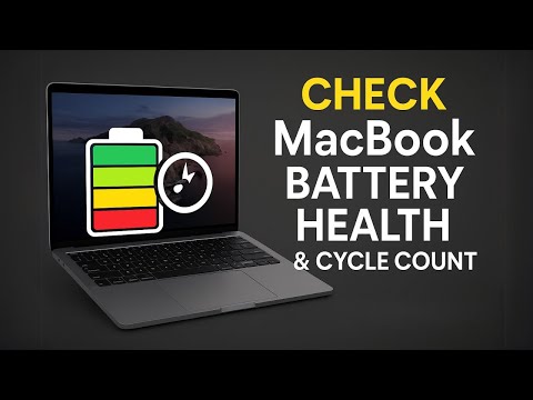 How to Check MacBook Battery Health & Cycle Count (Quick Guide!)