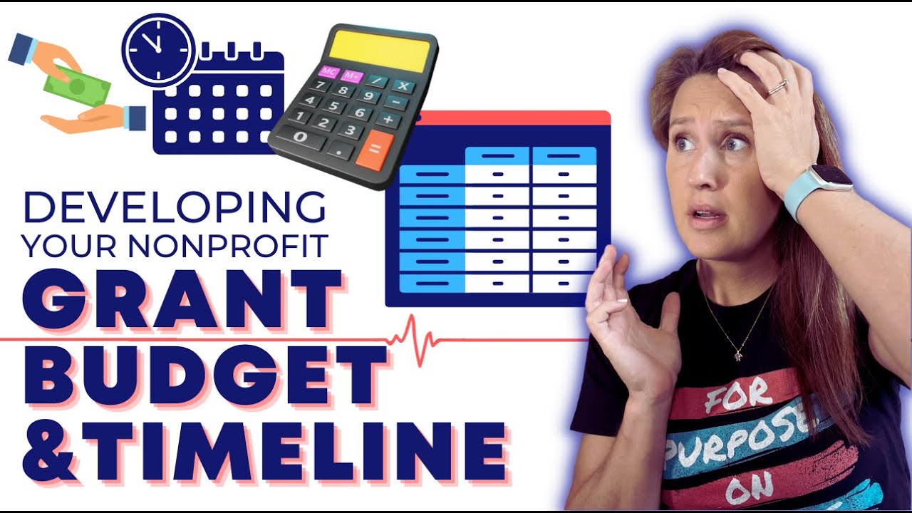 Developing your Nonprofit Grant Budget & Timeline