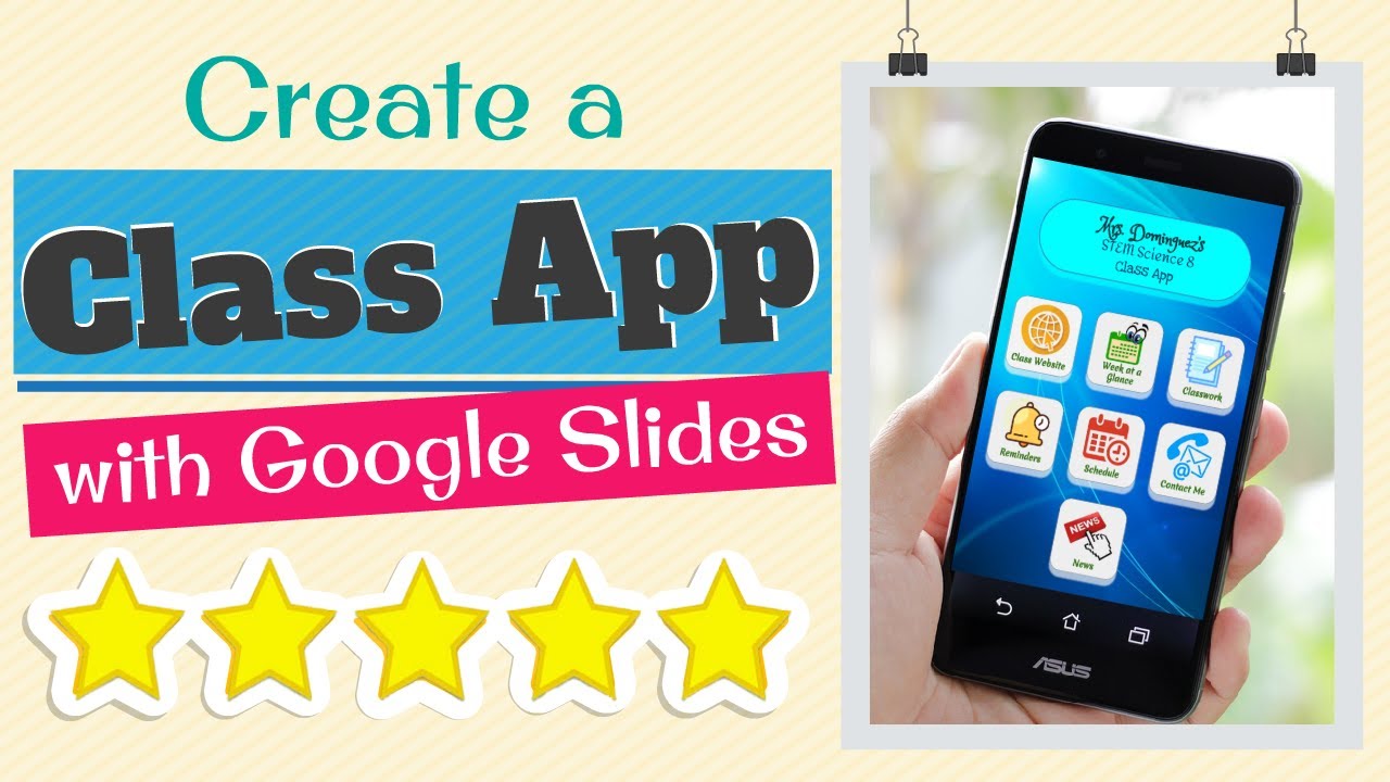 Create a Class App with Google Slides