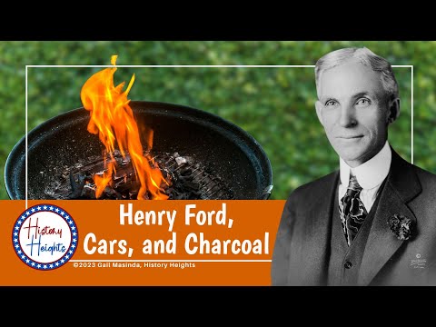 Henry Ford, Cars...and Charcoal?