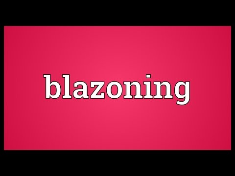 Blazoning Meaning