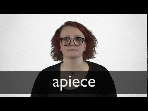 APIECE - Meaning & Translations | Collins English Dictionary