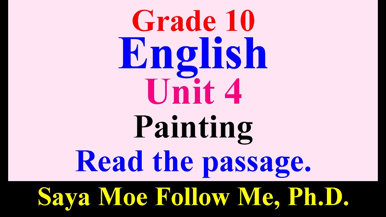 Grade 10 English: Unit 4 Paintings, Reading