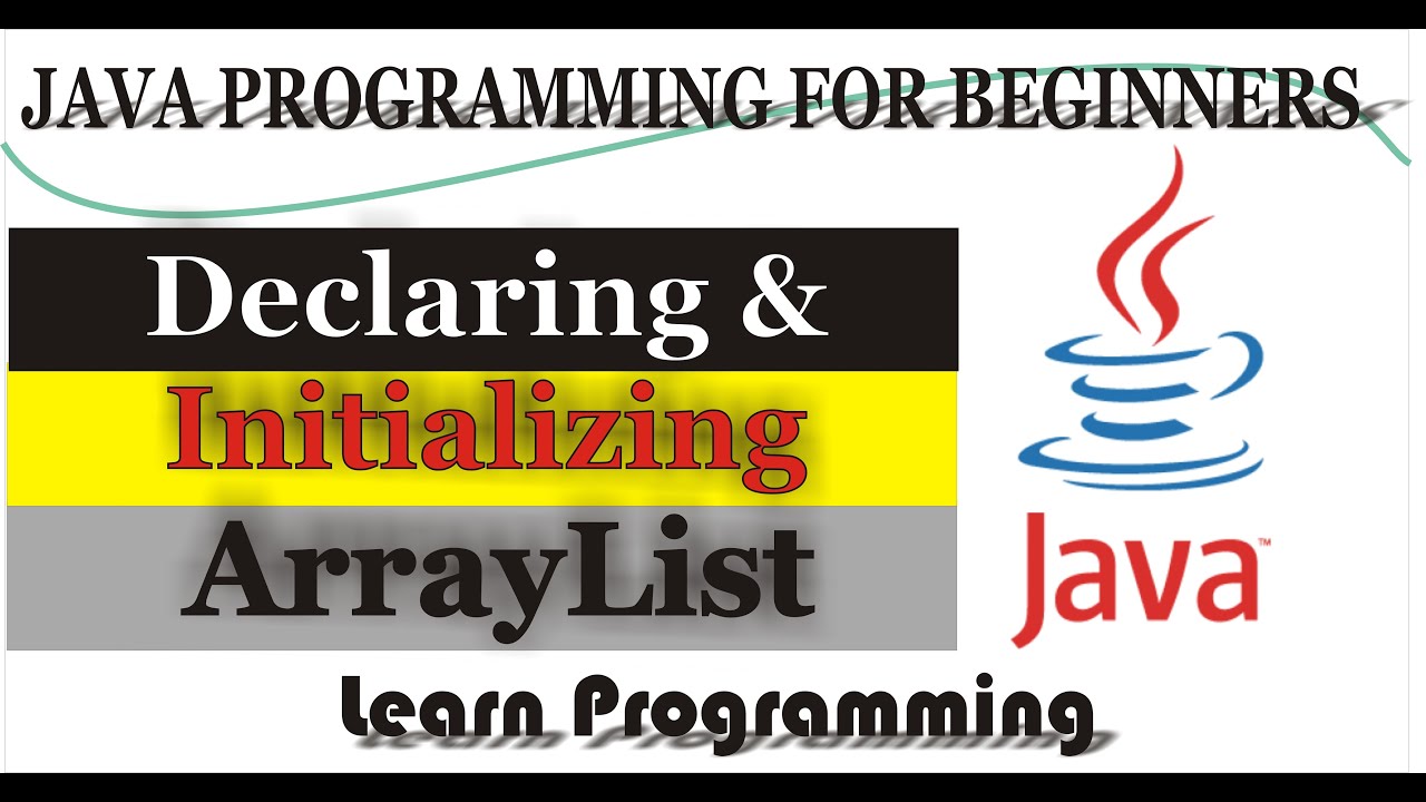 How to Initialize Arraylist in Java || How to Declare Arraylist in Java || Learn Programming