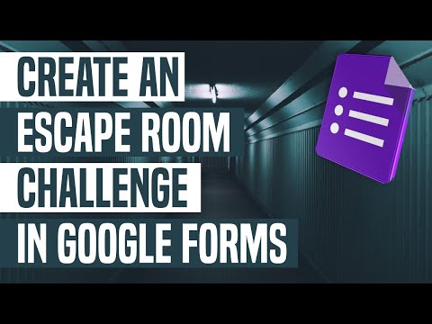 Create An Escape Room Challenge In Google Forms