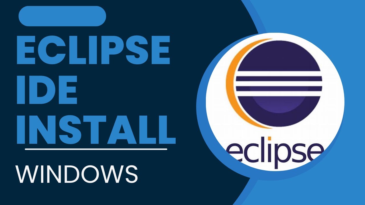 Eclipse Install on Windows